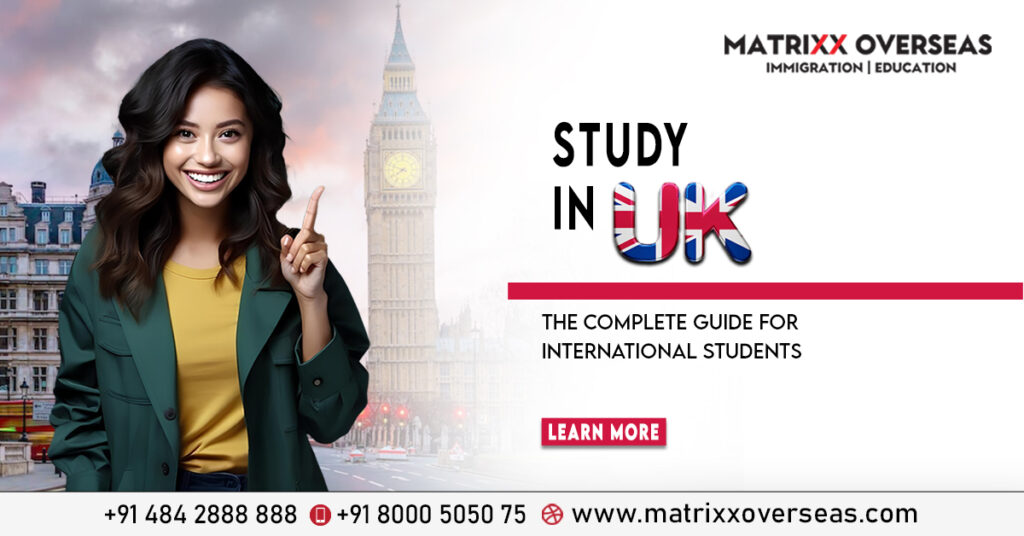 Study In UK: The Complete Guide For International Students | 2023